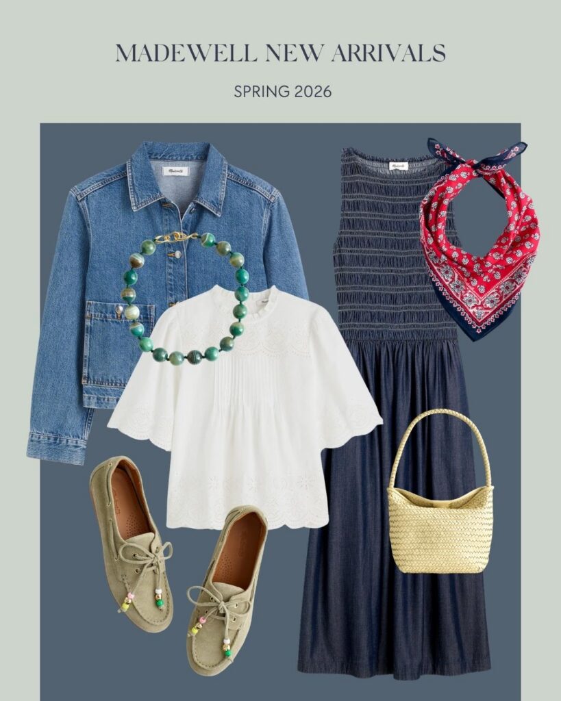 Styling Spring 2026 Madewell New Arrivals
