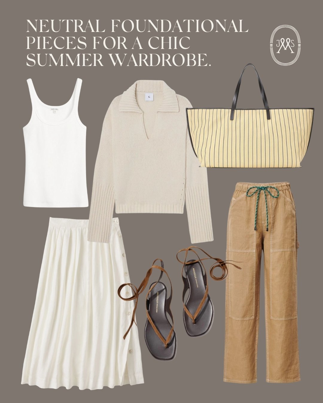 Neutral Foundational Pieces for a Chic Summer Wardrobe
