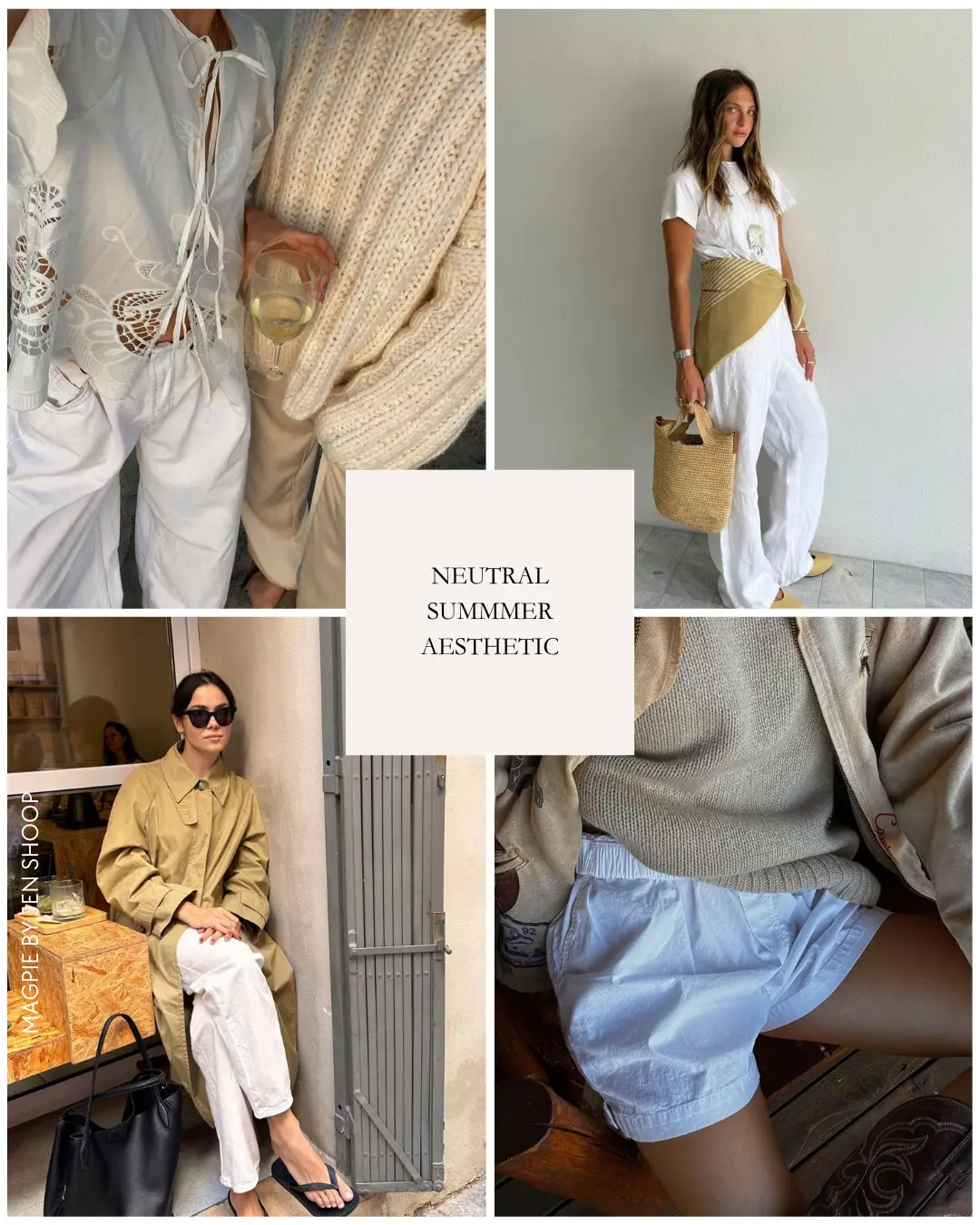 Neutral Foundational Pieces for a Chic Summer Wardrobe